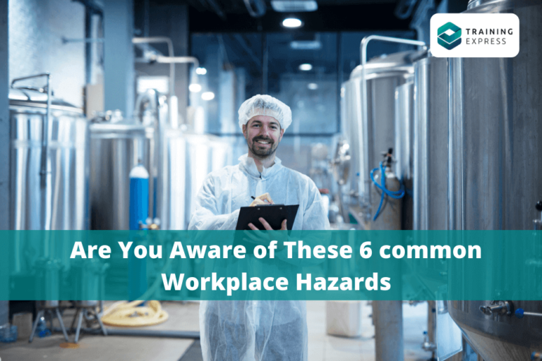 Are You Aware of These 6 common Workplace Hazards?